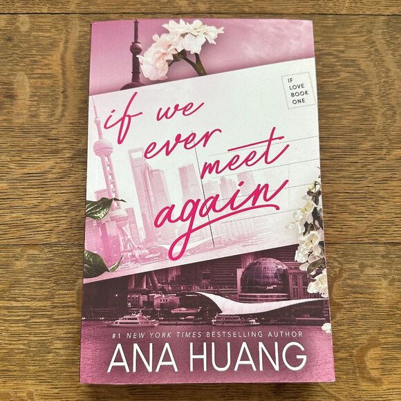 Ana Huang | Accents | Paperback Book If We Ever Meet Again By Ana Huang ...